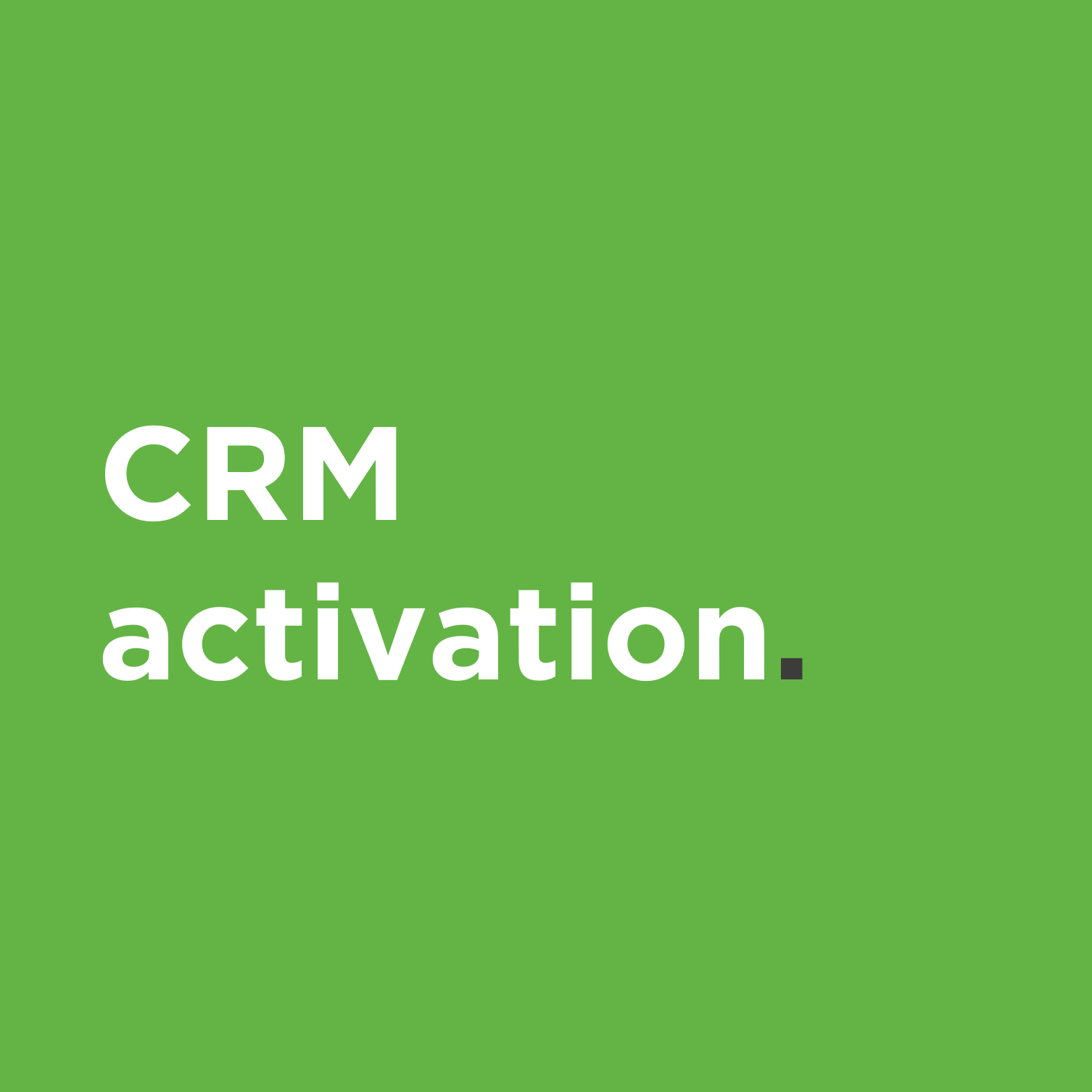 CRM activation - Hashting