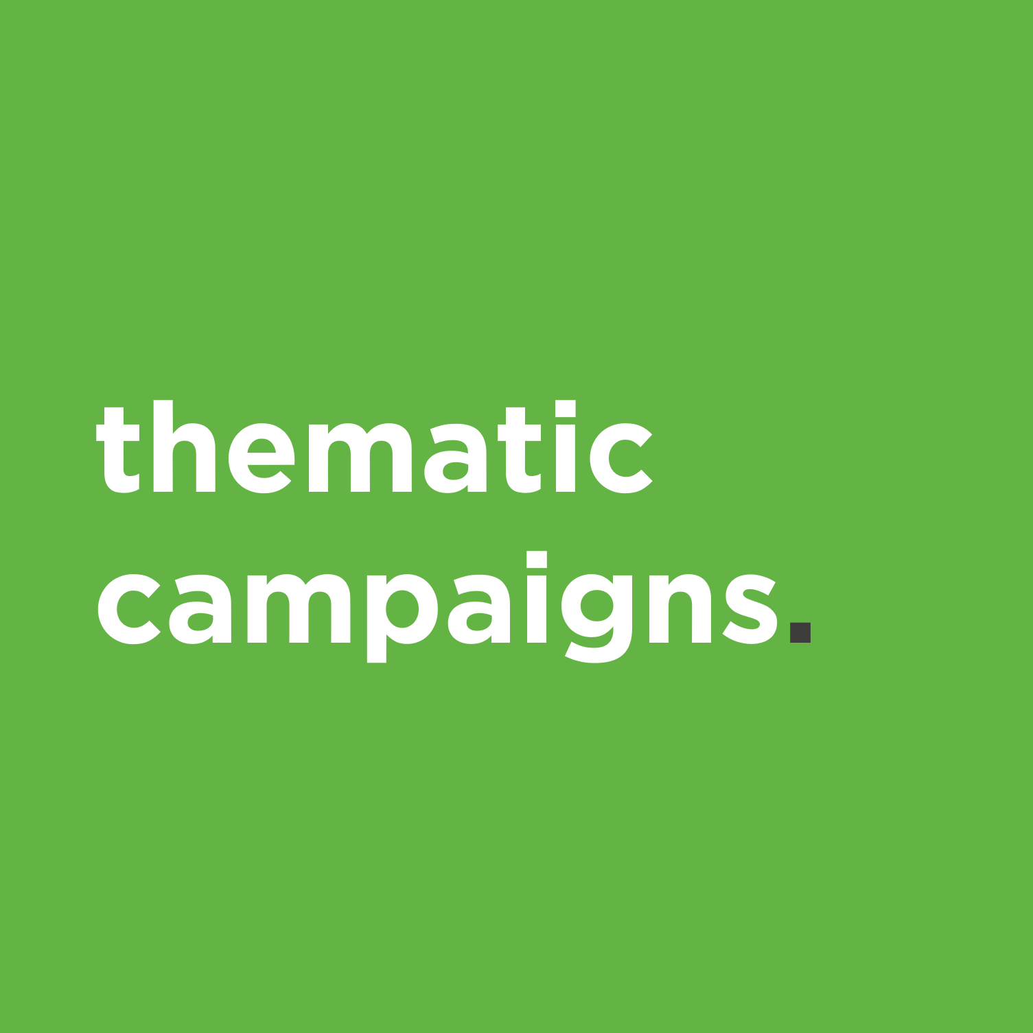Thematic campaigns - Hashting